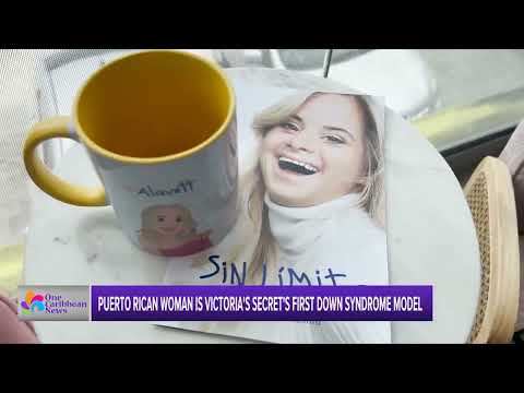 Puerto Rican Woman is Victoria's Secret's First Model with Down ...