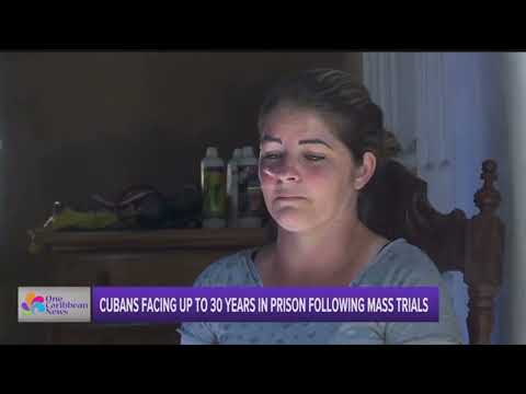 Hundreds of Cubans Face up to 30 Years in Prison Following Mass Trials ...
