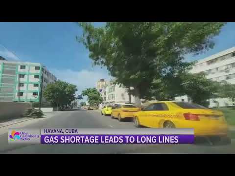 Gas Shortage Leads to Long Lines in Cuba | One Caribbean Television