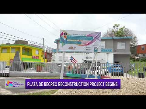 Plaza de Recreo Reconstruction Project Starts in Puerto Rico | One ...