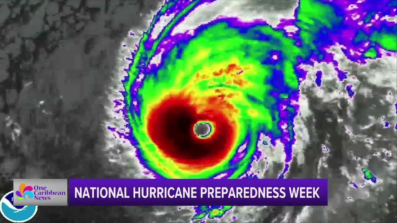 National Hurricane Preparedness Week | One Caribbean Television