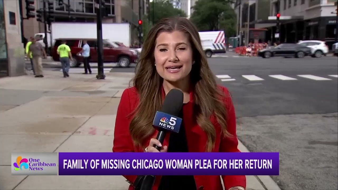 Family of Missing Chicago Woman Pleads for her Return | One Caribbean ...