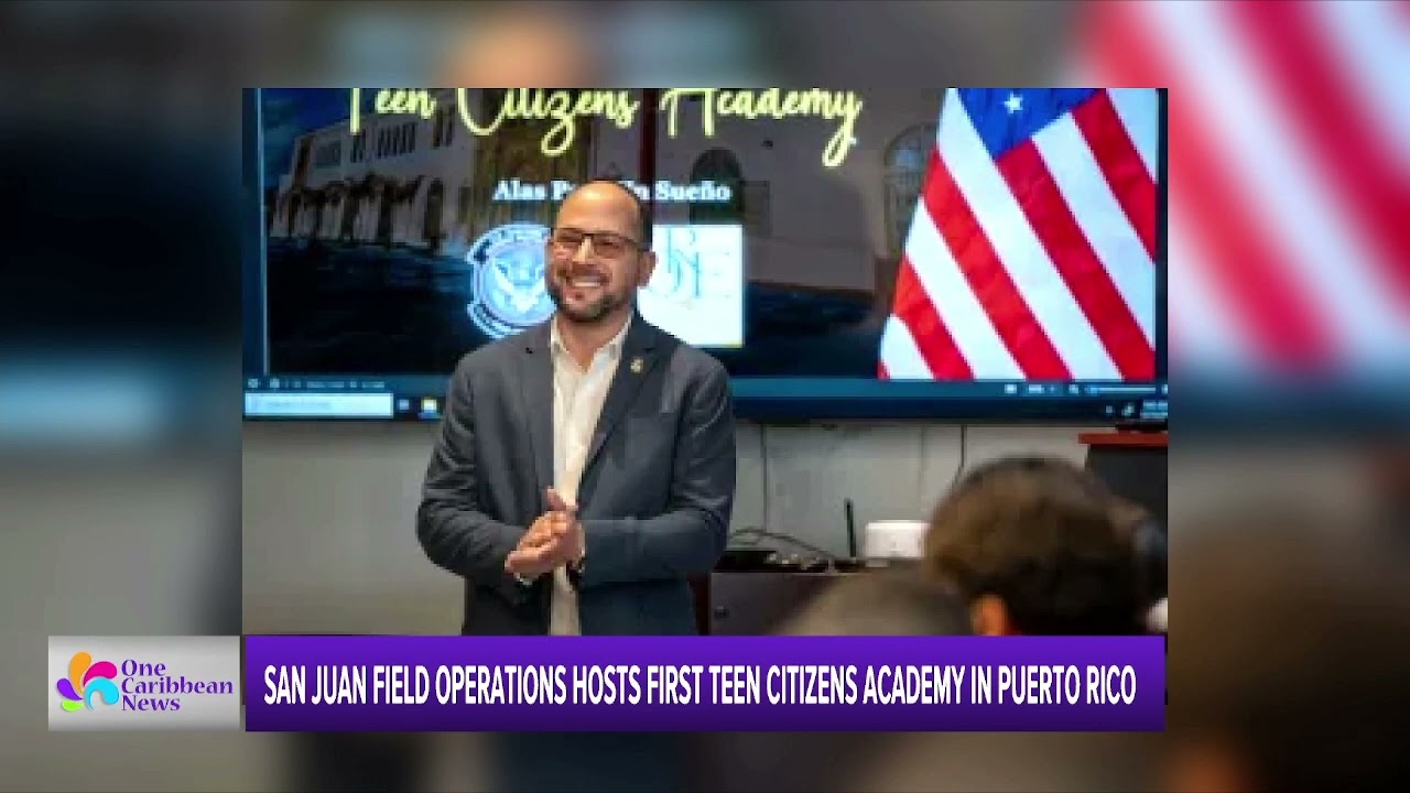 San Juan Field Operations Hosts First Teen Citizens Academy in Puerto ...
